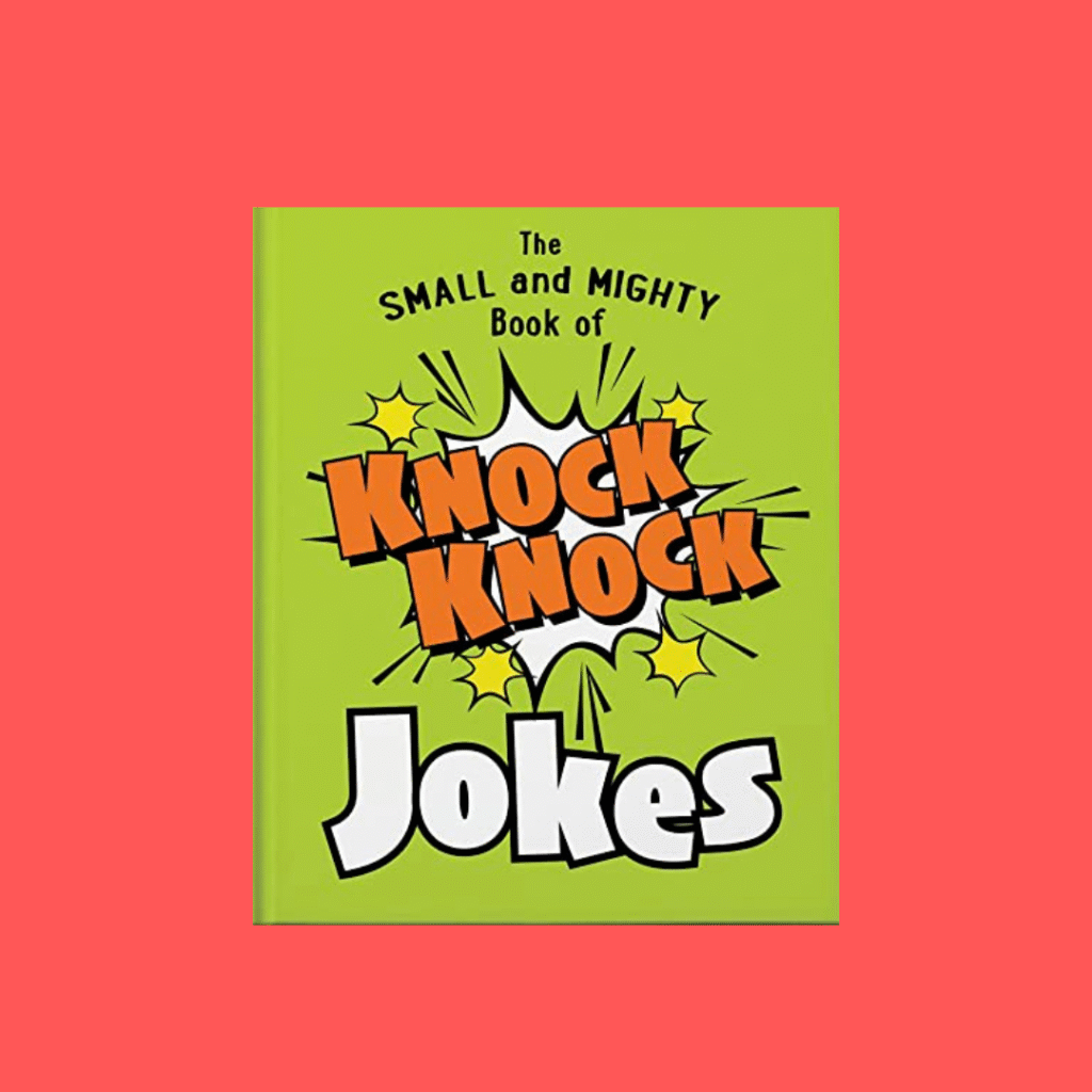 The Small and Mighty Book of Knock Knock Jokes – natnickids.com